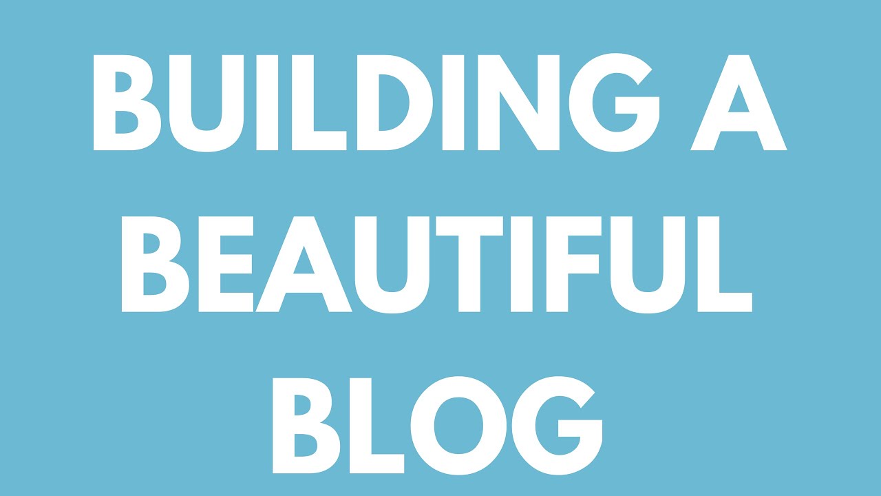 How to Build a Blog Website - YouTube