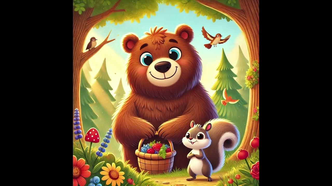 "Benny the Bear’s Big Adventure" 🐻 (bedtime story for kids) - YouTube