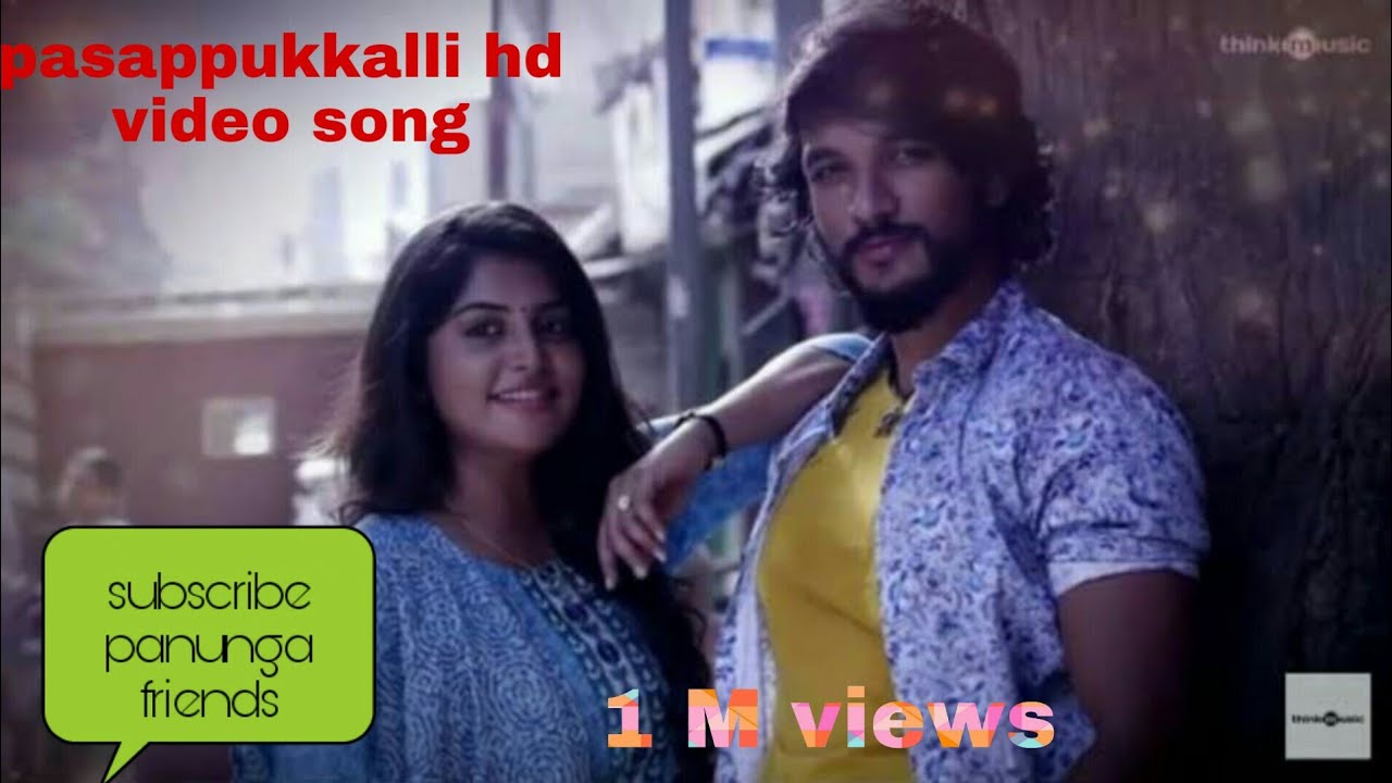 #Pasappukkalli hd video song/Devarattam/Gautham Karthik/Muthaiya/Nivas ...