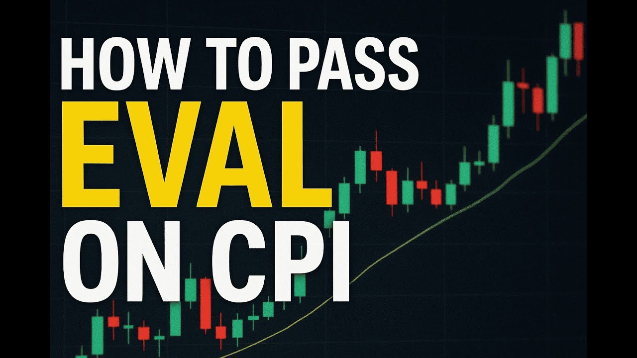 How to pass eval on cpi (one trade) - YouTube