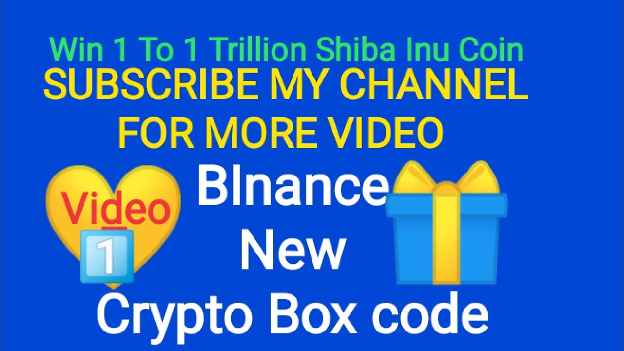 Today new crypto box code | Binance Crypto Box code Free | Binance Gift Box Code #cryptobox 28/2 ...