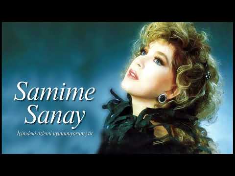 Samime Sanay ~ İçimdeki özlemi uyutamıyorum yâr
