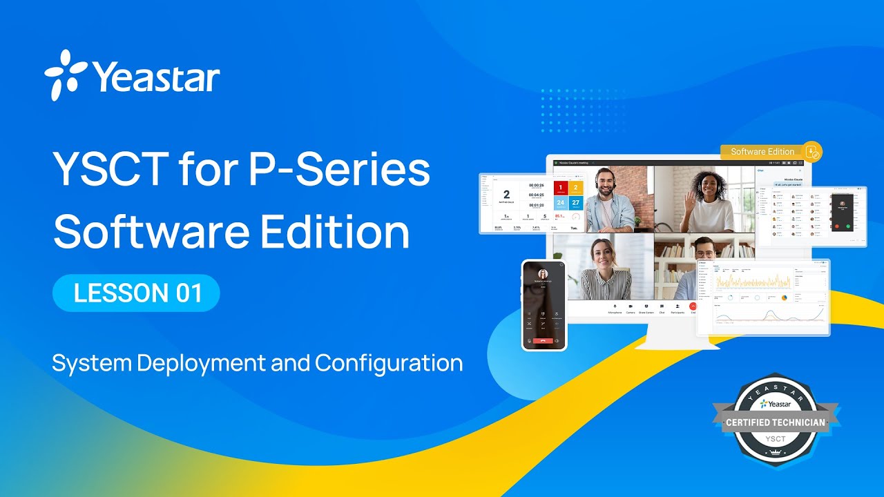 YSCT for P-Series Software Edition Lesson 1: System Deployment and ...
