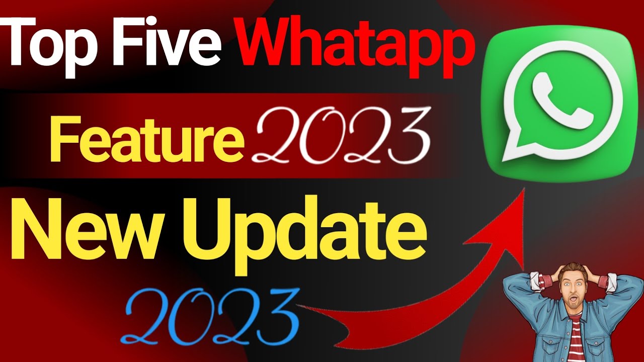 5 Whatapp new Features 2023 | WhatsApp new features 2023 | - YouTube