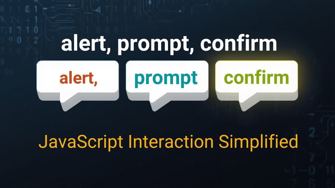 JavaScript Interaction: Alert(), Prompt(), Confirm() - YouTube