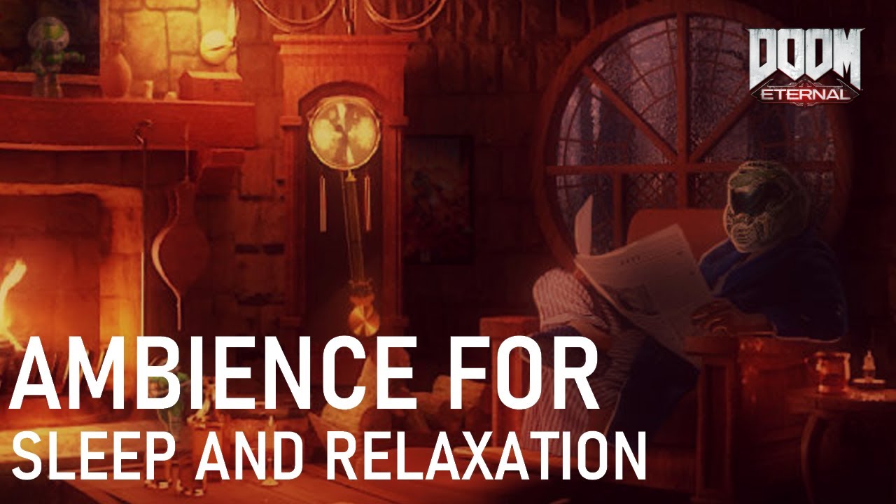 Doom Eternal Ambience By A Fireplace For Sleep And Relaxation - YouTube