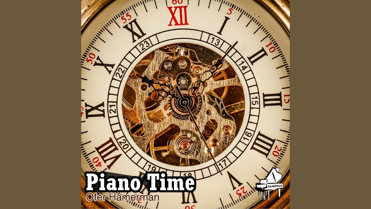 🎹 Piano Time By Ofer Hamerman 🎹 - YouTube
