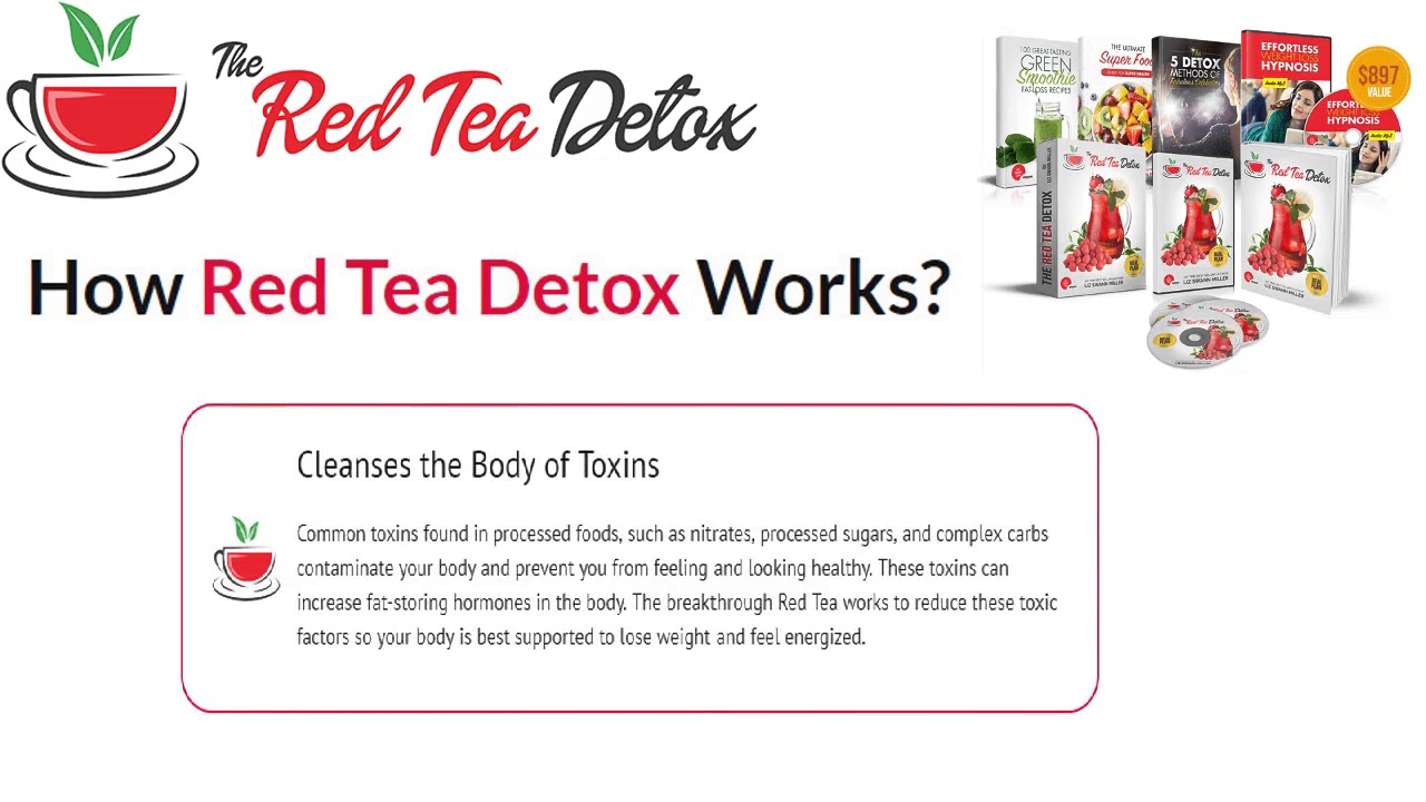 What s Red Tea Detox How Red Tea Detox Works - YouTube