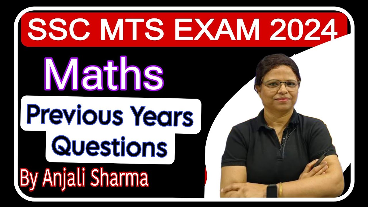 SSC MTS Exam 2024 | Previous Questions Paper | SSC MTS PYQ | By Anjali ...