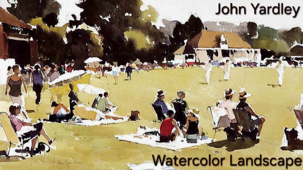 Watercolor Landscape Paintings Artist John Yardley - Slidwahow - YouTube