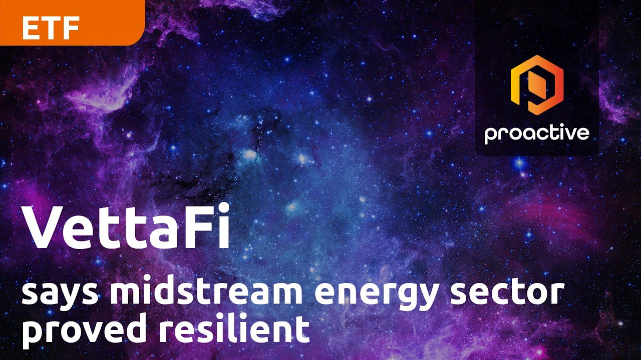 VettaFi Head of Energy Research says the midstream energy sector has ...