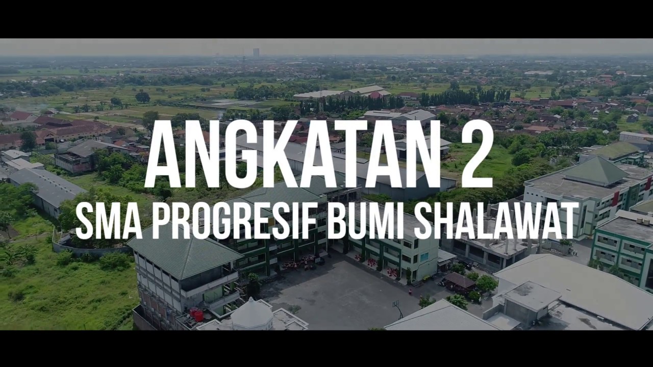 Catatan Akhir Sekolah GRANADA SMA Progresif Bumi Shalawat - YouTube