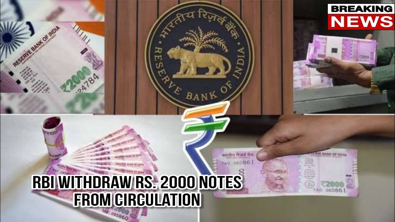RBI Withdraw Rs. 2000 Notes From Circulation | Details | Mwiser News ...