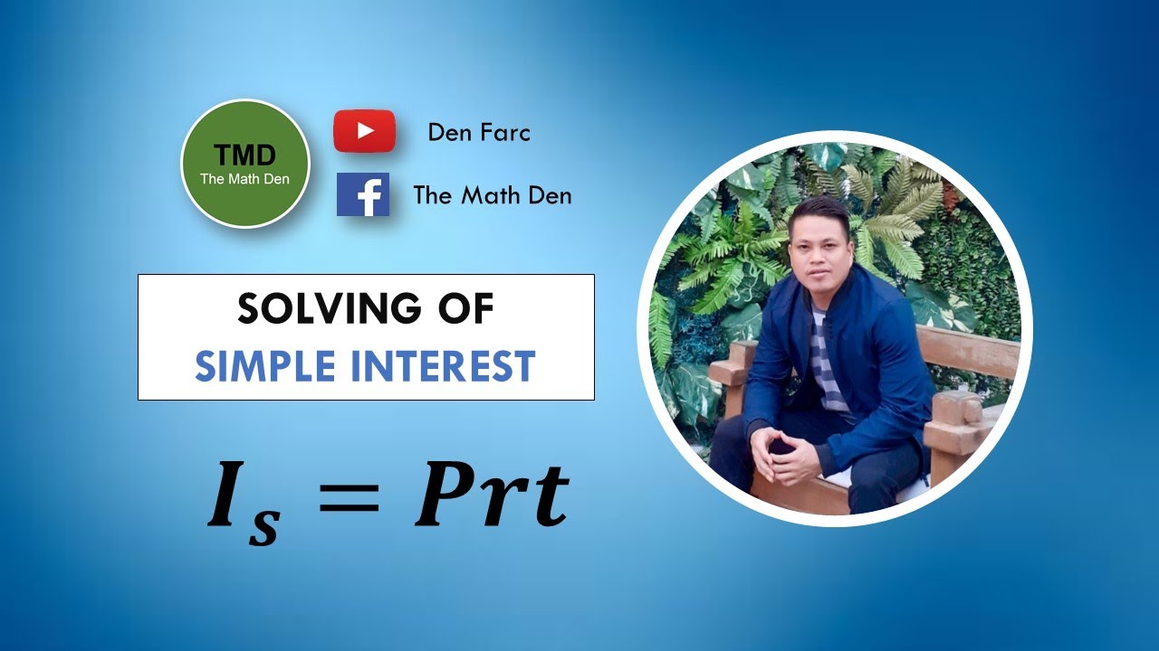 Simple Interest Part 1: Solving Simple Interest Amount (TAGALOG) # ...