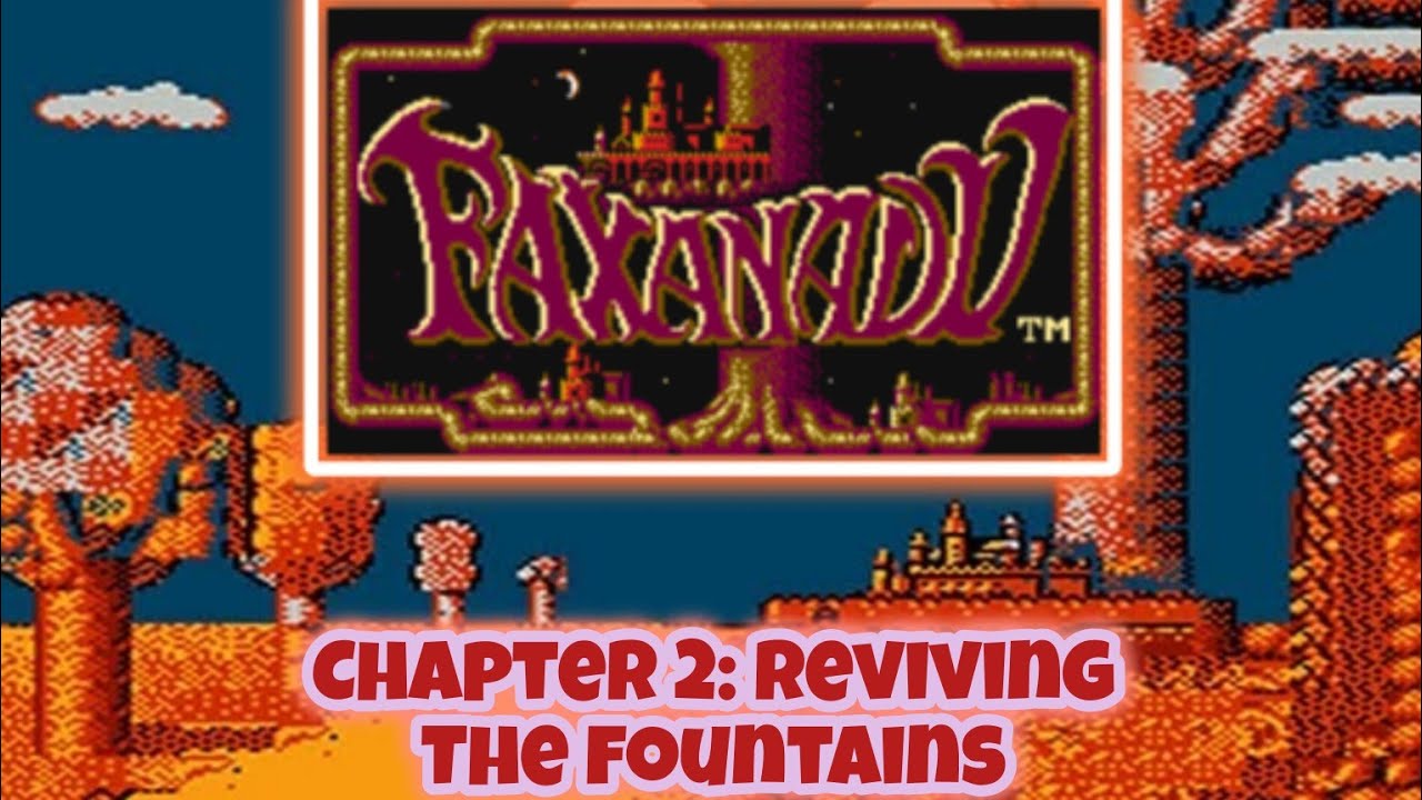 Faxanadu (NES, 1989) Chapter 2: Reviving the Fountains - YouTube