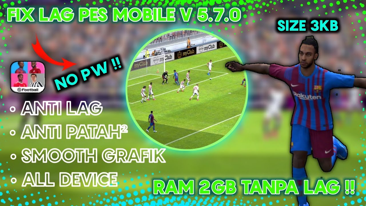 🇮🇩 FIX LAG PES MOBILE 2021 || ONLINE MATCH ANTI LAG || SUPER SMOOTH ...