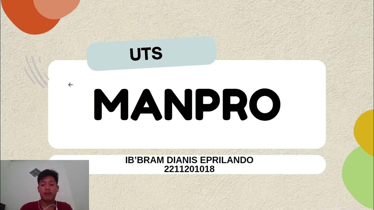 2211201018_Ib'bram Dianis EPrilando_PRESENTASI UTS MANPRO - YouTube
