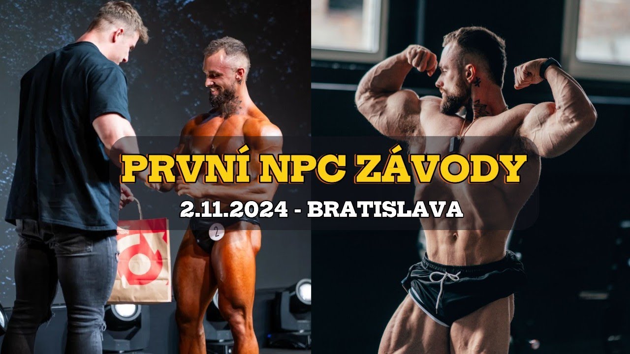 JAK JSEM DOPADL NA SVÝCH PRVNÍCH ZÁVODECH V NPC? / POSING ROUTINE - YouTube