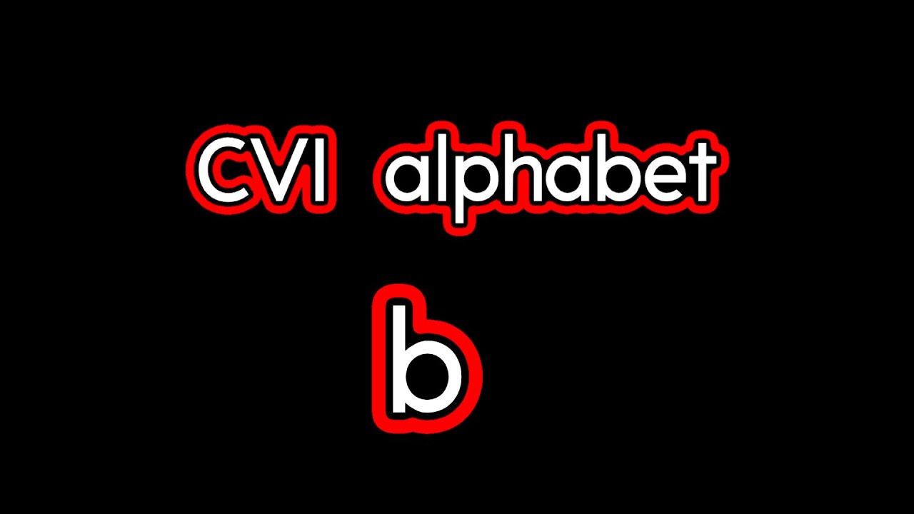 CVI alphabet lesson: b - YouTube