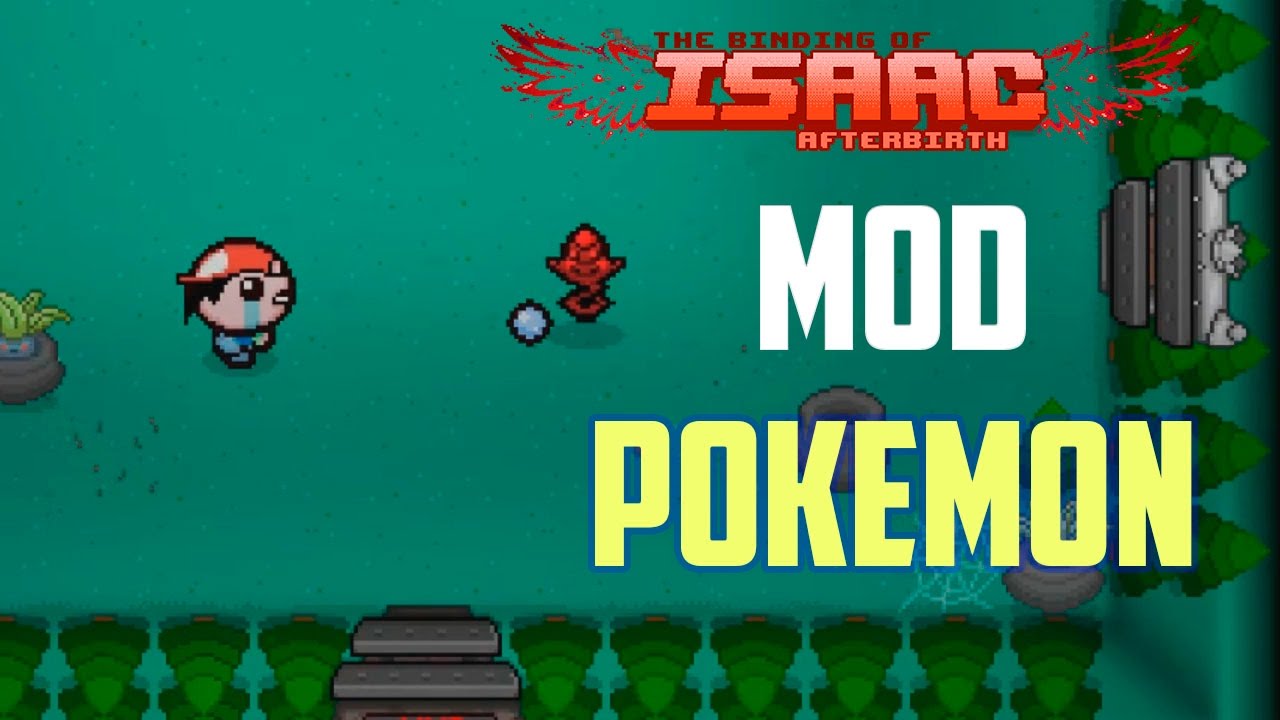 Pokemon En The Binding Of Isaac Afterbirth+ - YouTube