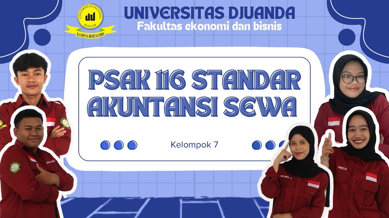 PSAK 116 TERBARU TENTANG SEWA (KELOMPOK 7) - YouTube