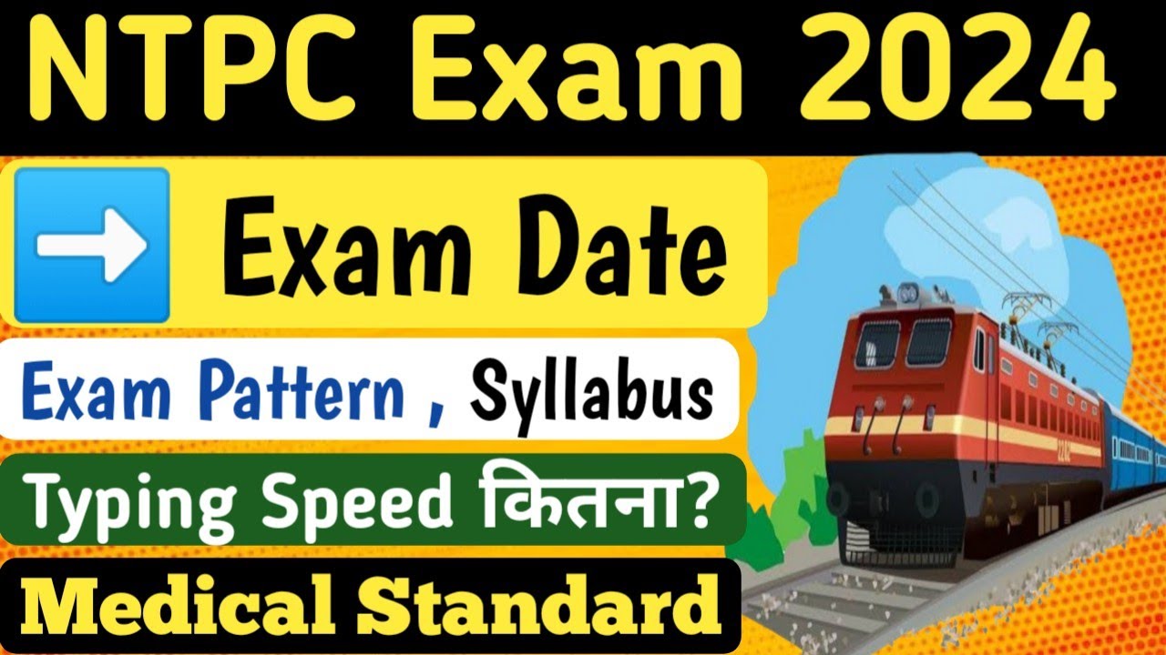 RRB NTPC 2024 Exam Date | RRB NTPC 2024 Exam Pattern & Syllabus | NTPC ...