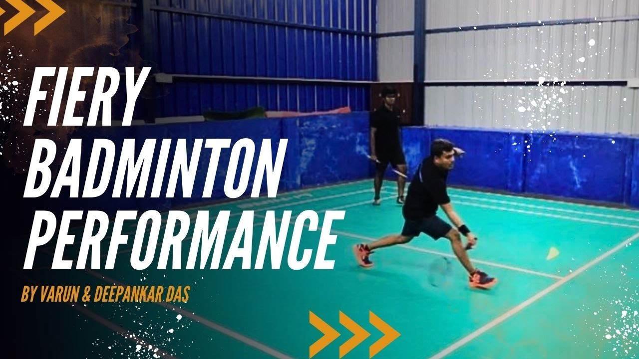 Fiery Badminton Performance by Deepankar Das and Varun | DCS Sports ...