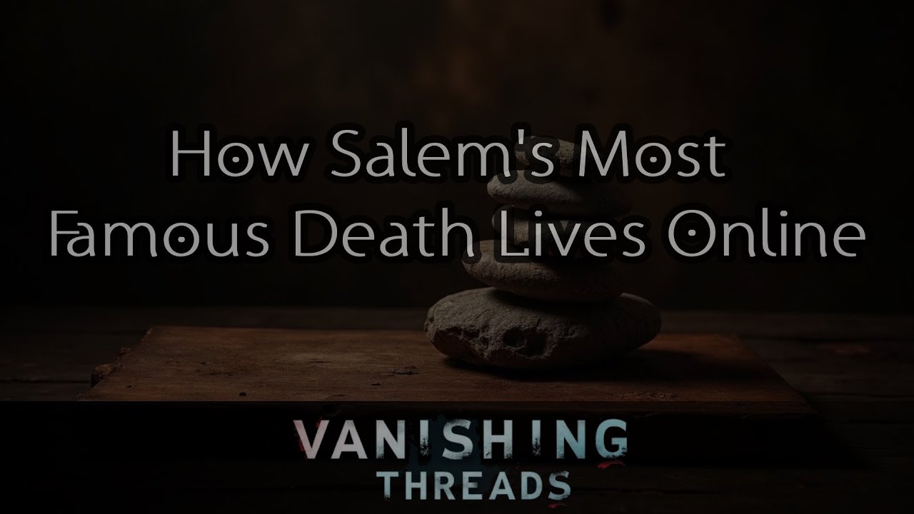 The Pressing of Giles Corey: How Salem's Most Famous Death Lives Online ...