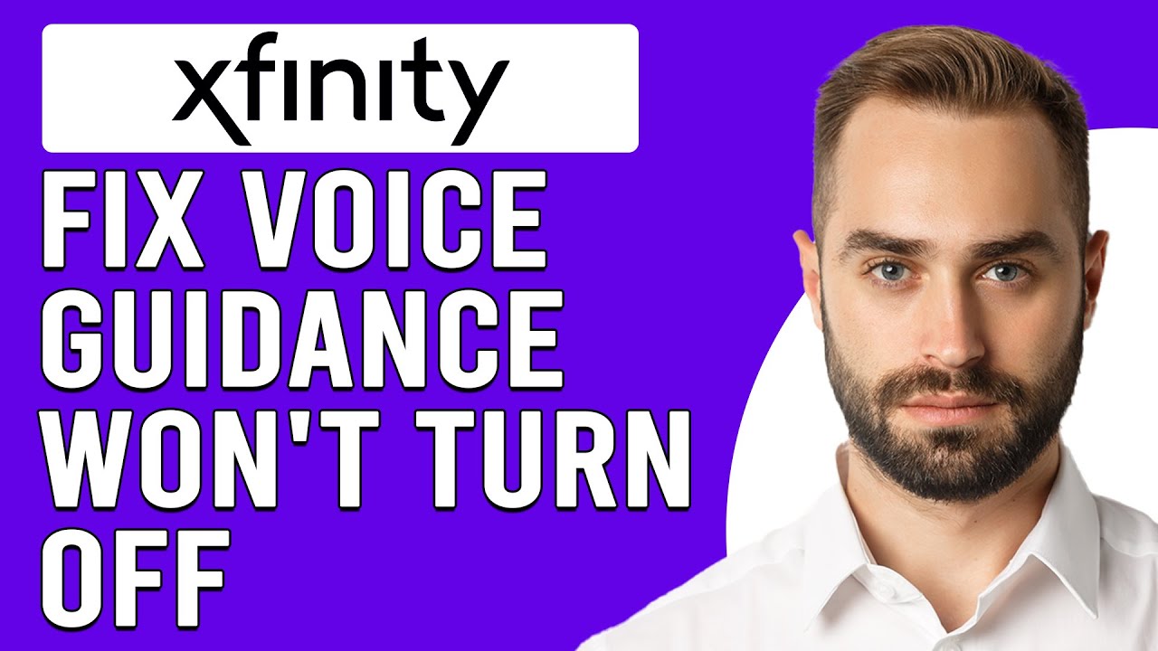 How To Fix Xfinity Voice Guidance Won't Turn Off (Detailed Guide To ...