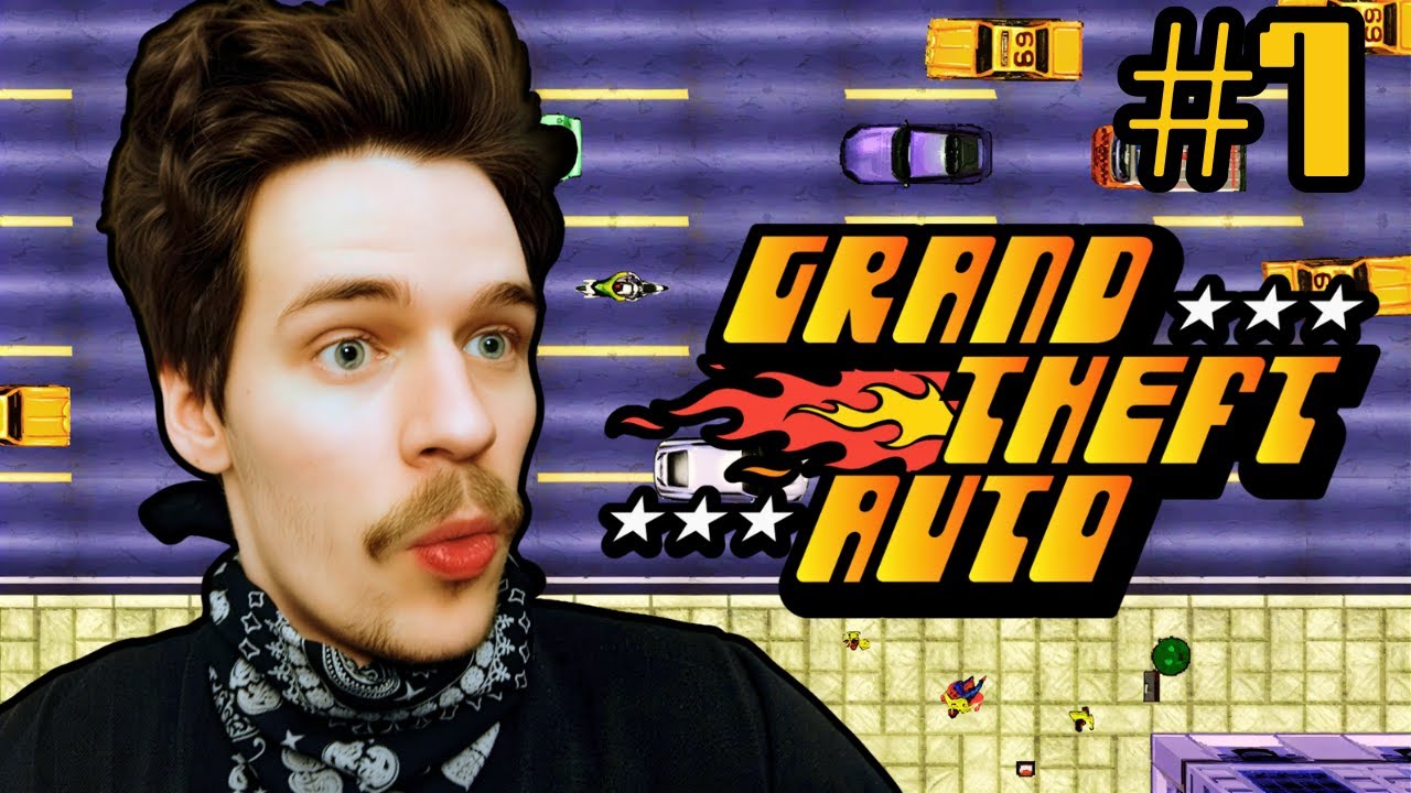 THE FIRST GTA EVER MADE! | Grand Theft Auto - Episode 1 - YouTube