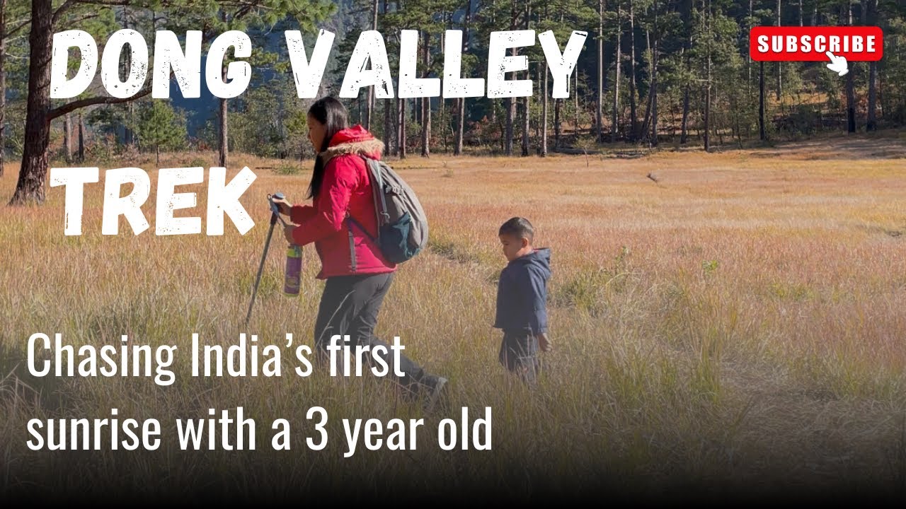 Dong valley trek ep-2 | Dong valley sunrise view point | Dong valley ...