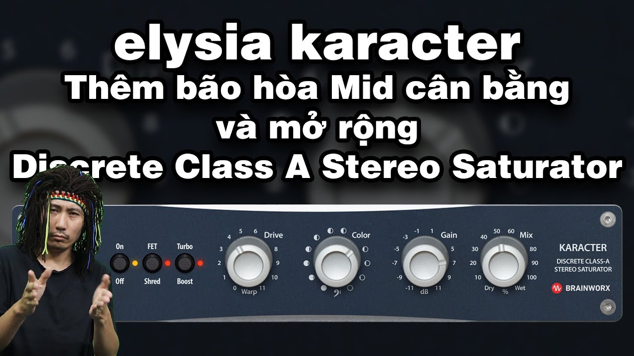Plugin Alliance: elysia karacter bão hòa Mid và mở rộng Discrete Class A Stereo Saturator - YouTube