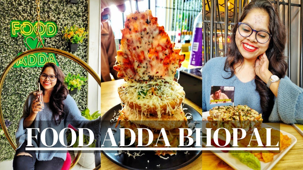 Food Adda Taste of Mumbai | Mumbai's famous food adda now in Bhopal ...