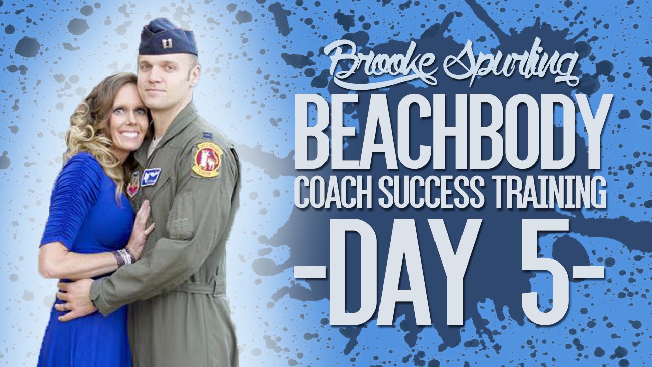 Beachbody Coach Success Training Day 5: Team Made to Love - YouTube