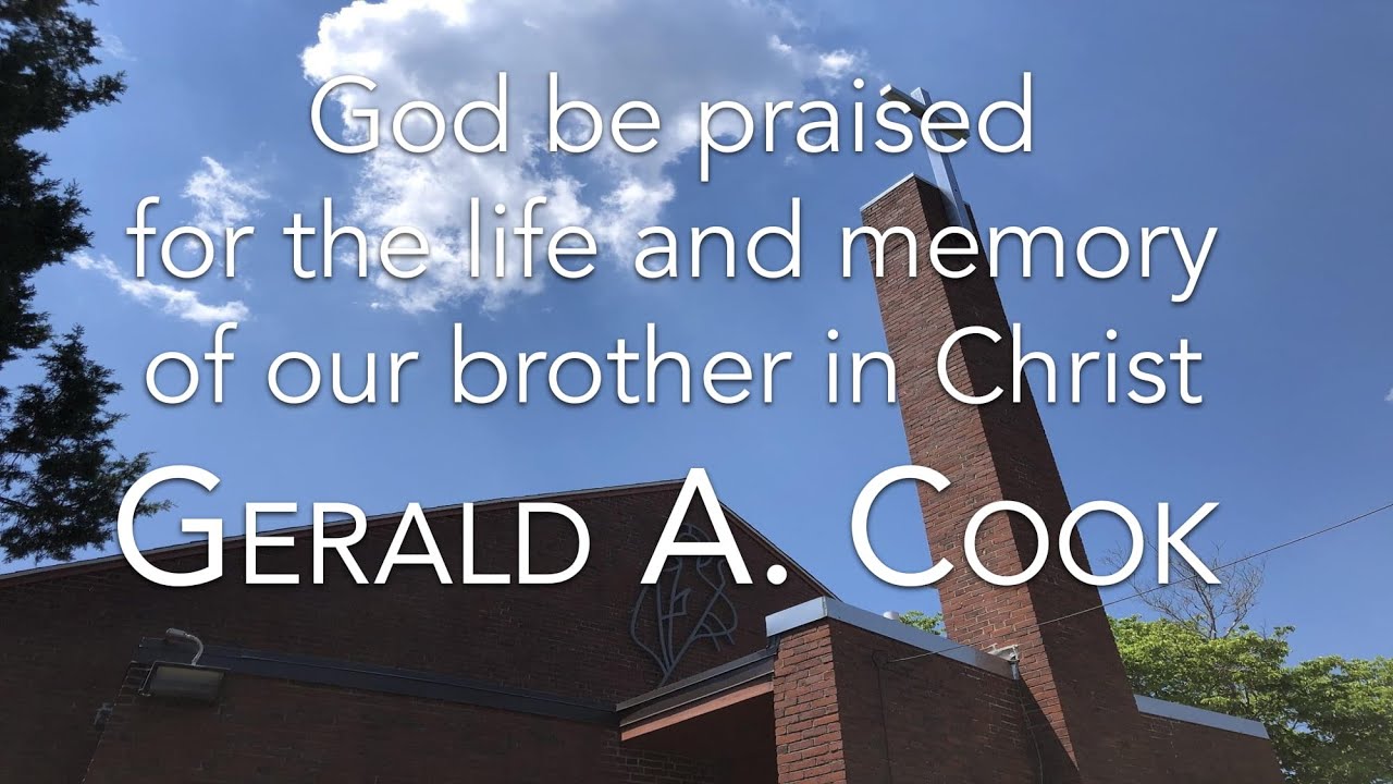 Worship for November 30, 2022, Funeral of Gerry Cook - YouTube