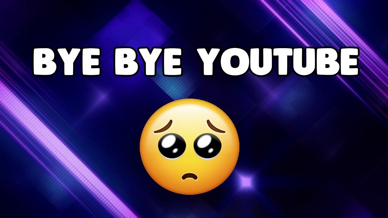 Bye Bye Youtube! 👋😥[ Its an April Fools video, stop falling for it ...