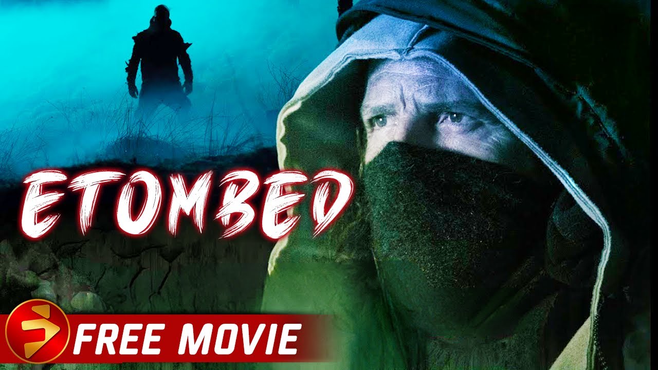 ENTOMBED | Apocalyptic Thriller | Jan Neal Holden | Free Full Movie ...