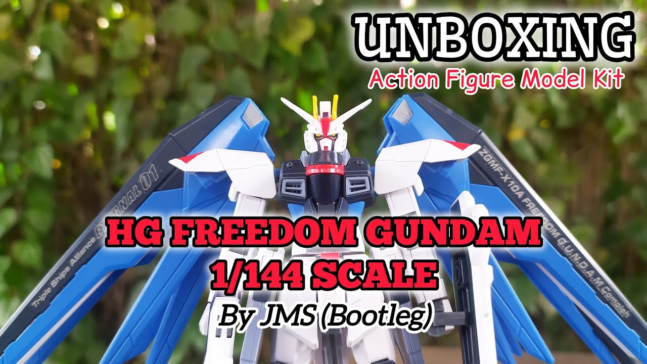 UNBOXING HG FREEDOM GUNDAM 1/144 BOOTLEG BY JMS #gundam #gunpla # ...