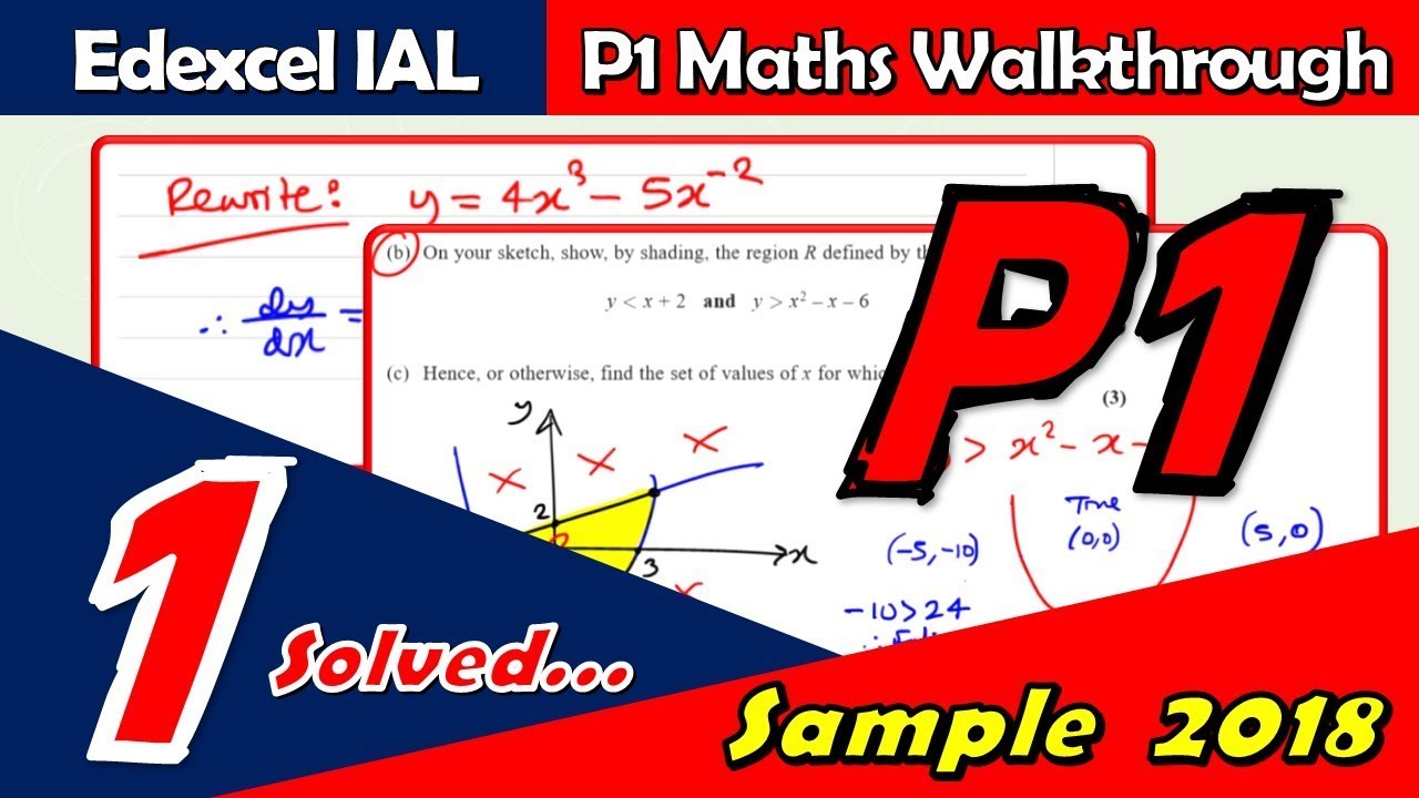 P1 Edexcel Sample 2018 | Question 1 Walkthrough | Differentiation ...