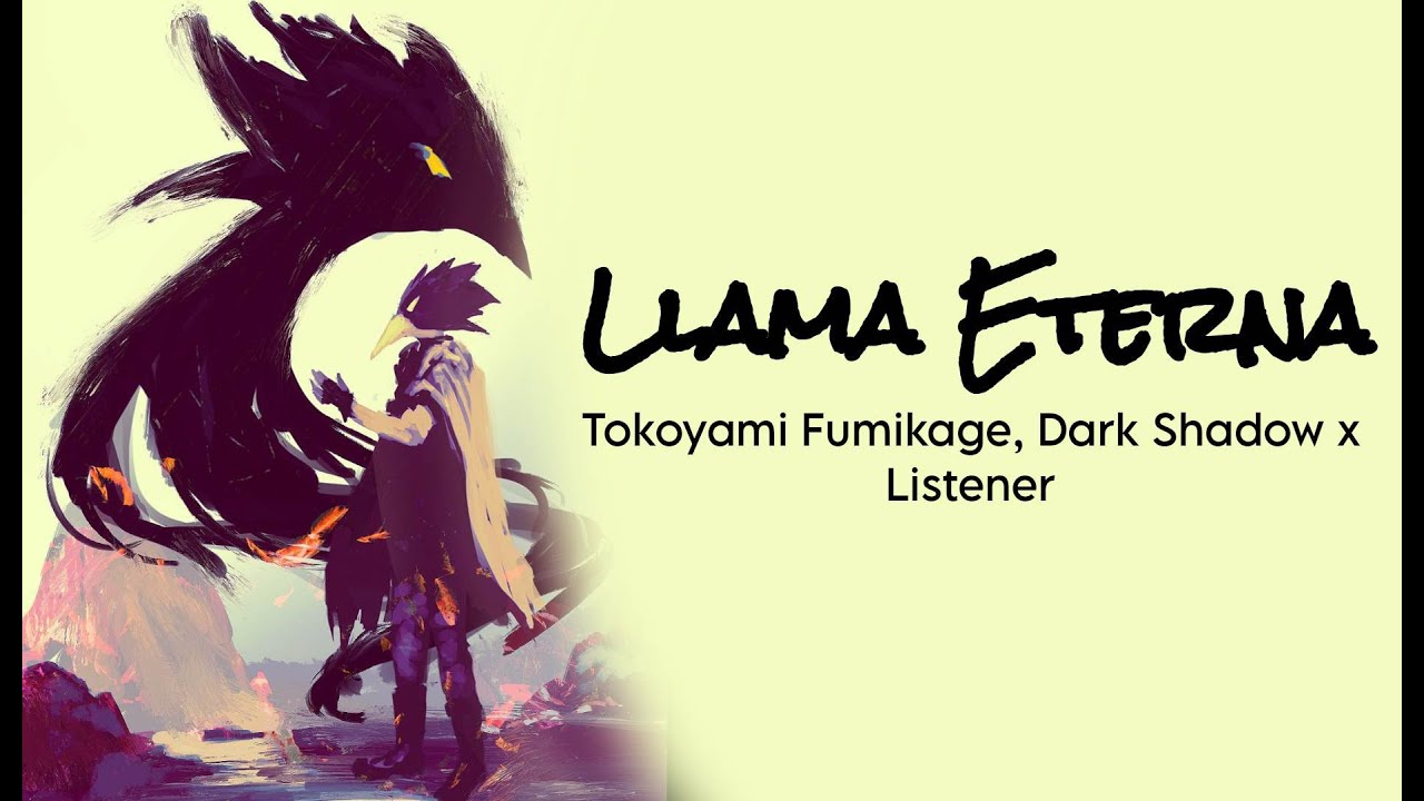 Llama eterna - Tokoyami Fumikage, Dark Shadow x Listener sub español ASMR SUB ESPAÑOL - YouTube