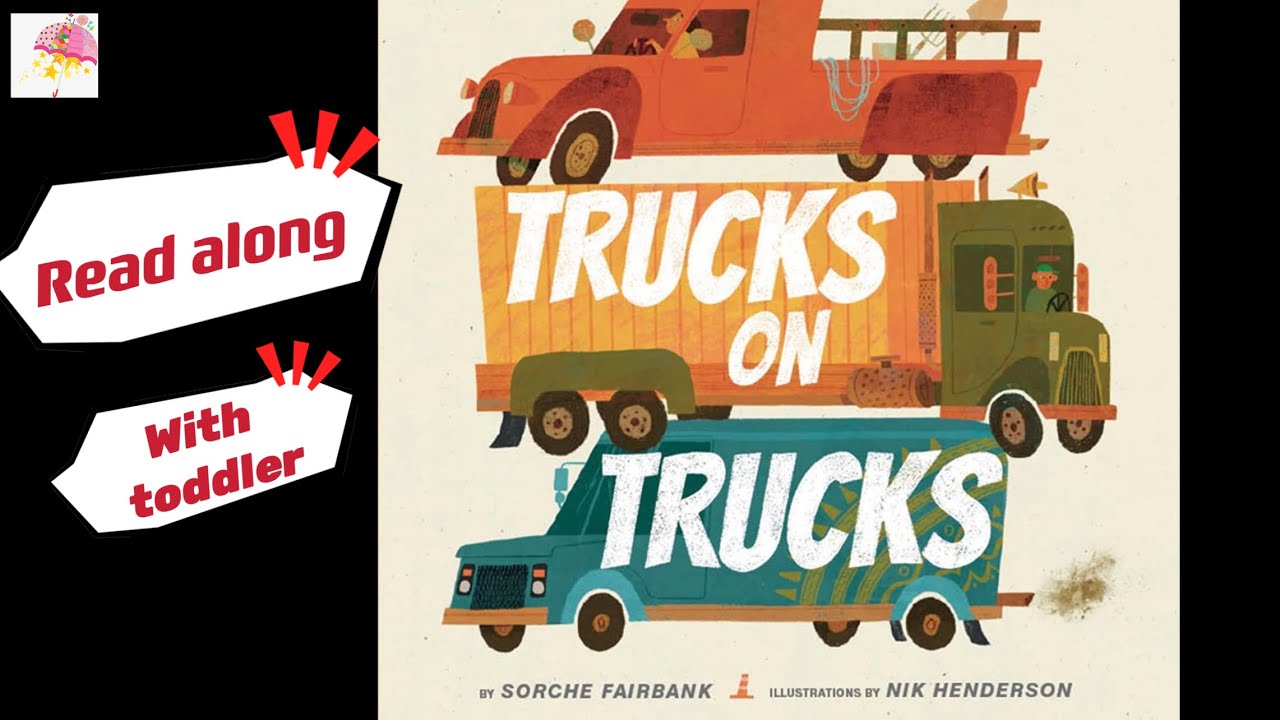 Read along with toddler: Trucks on Trucks | Preschool reading - YouTube
