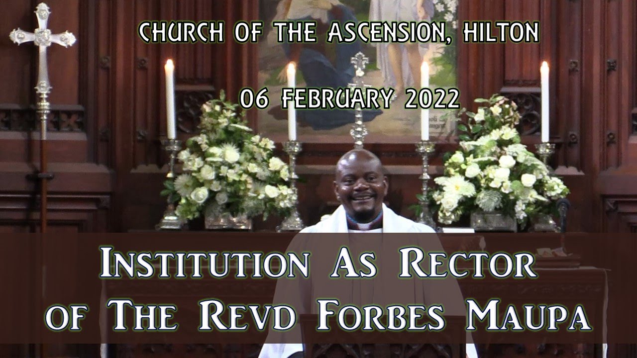Institution of Revd Forbes Maupa 06 February 2022 - YouTube
