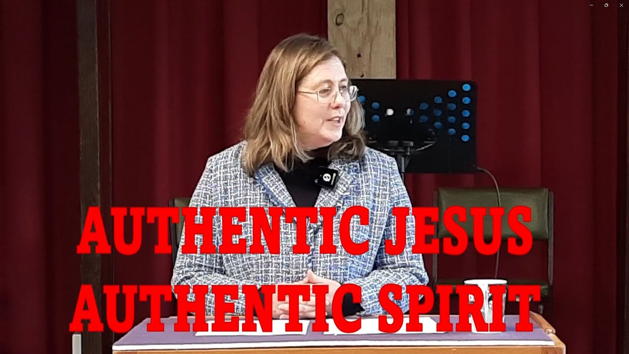 Authentic Jesus, Authentic Spirit - YouTube