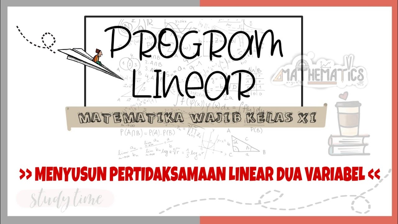 Program Linear - 3 Menyusun PtLDV - YouTube