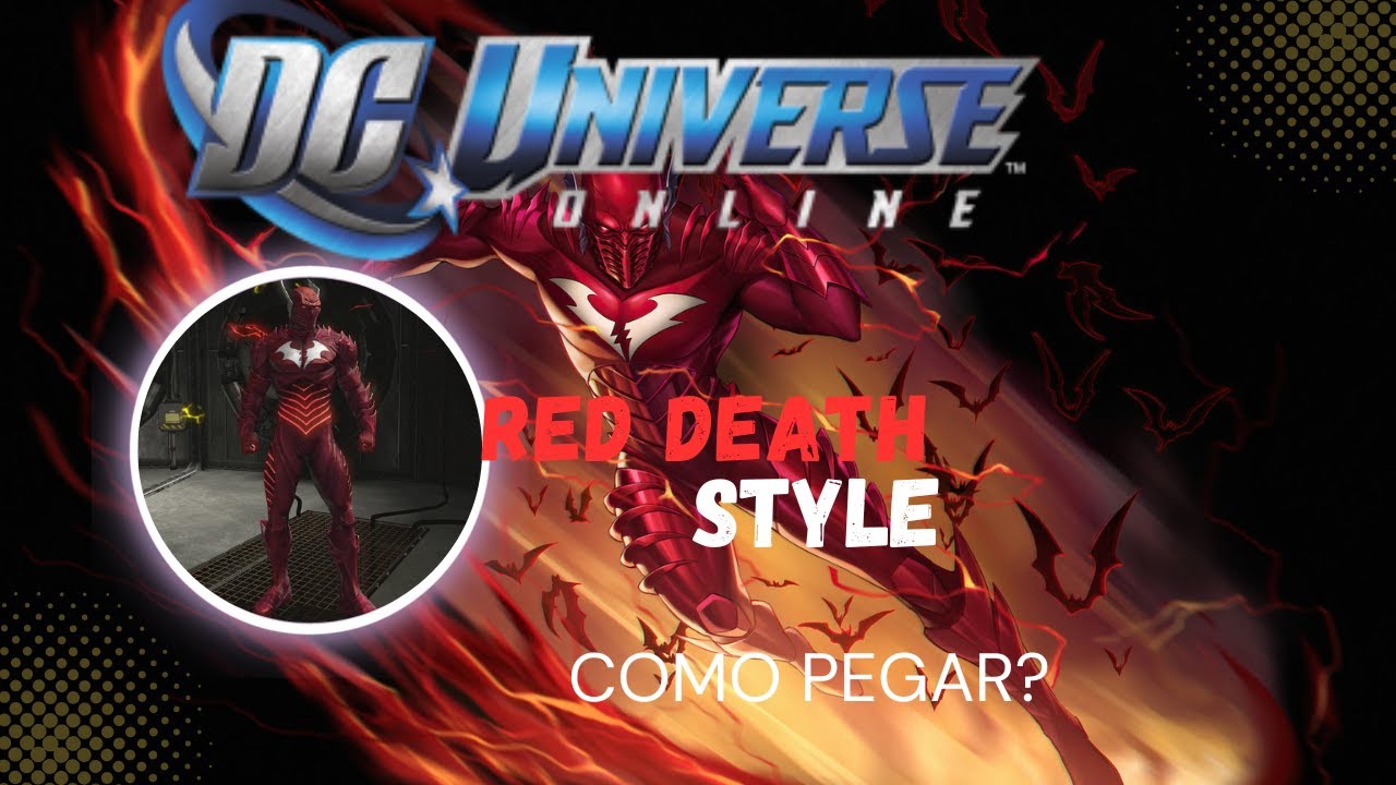 DCUO-RED DEATH STYLE - YouTube