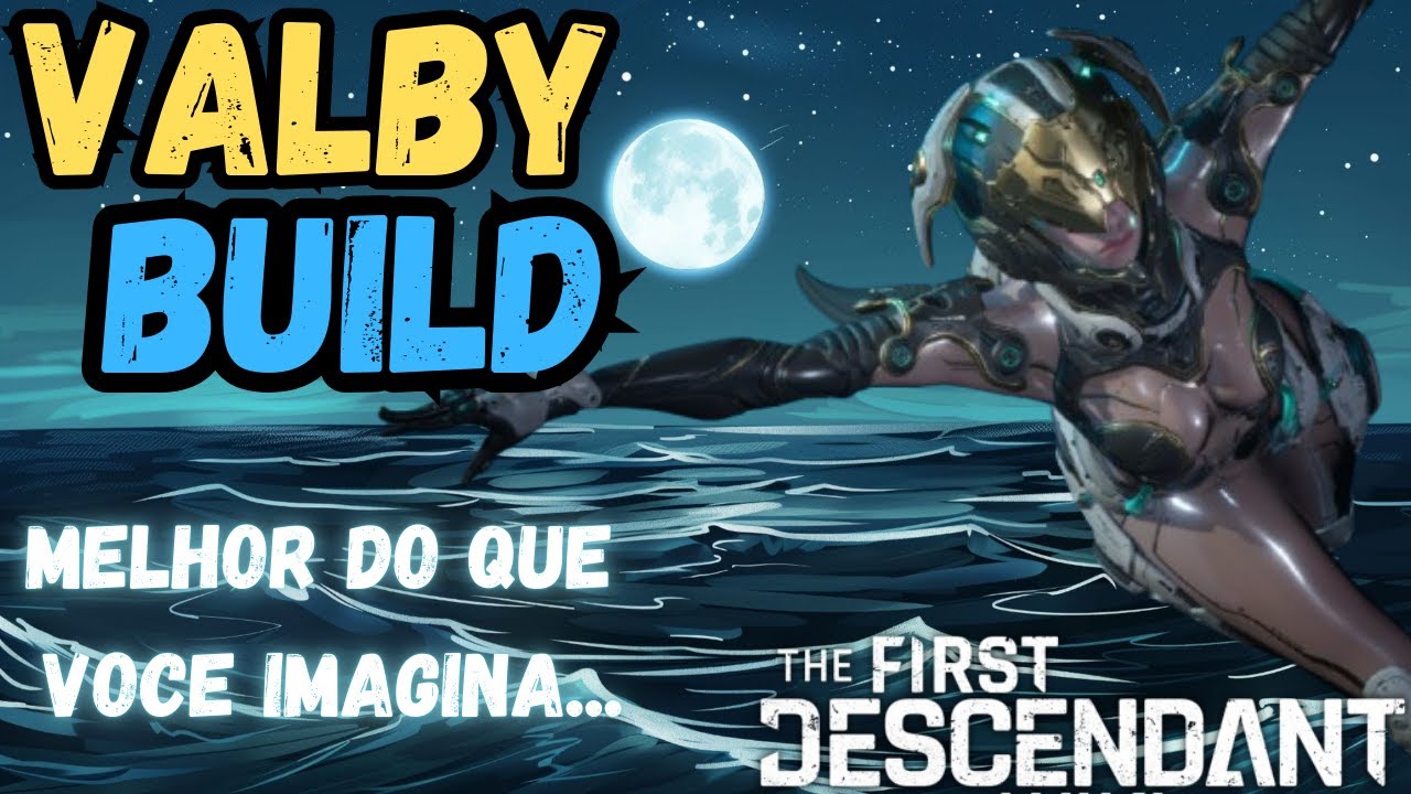 MELHOR BUILD da VALBY TOTALMENTE COMPLETA (Boss, Posto Avançado e Gula ...