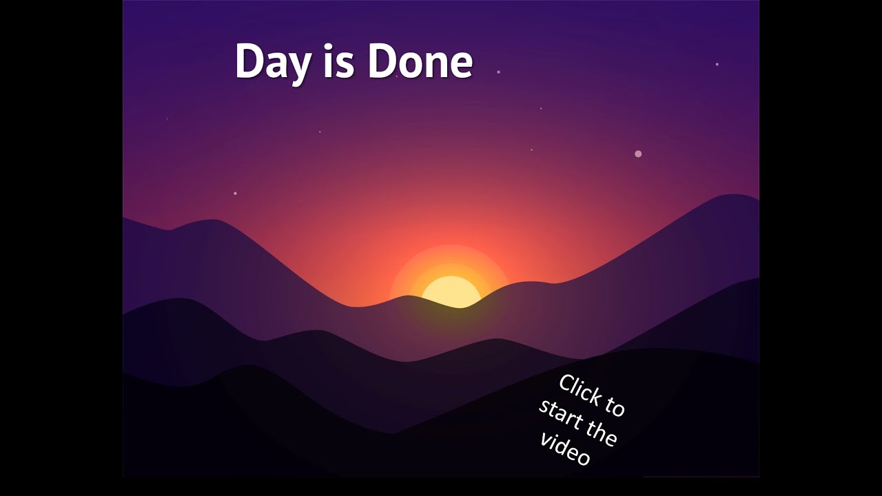 Day is Done with Hand Motions - YouTube