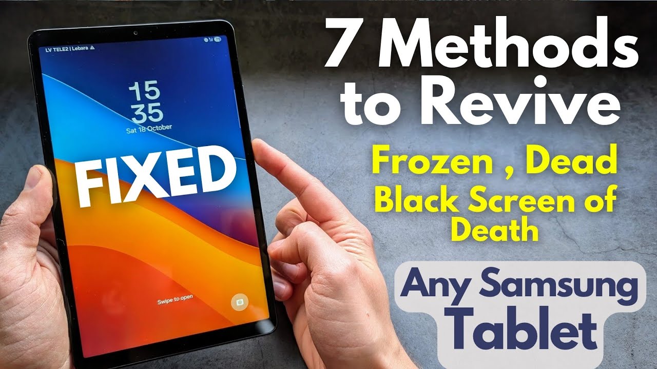 FIX - Any SAMSUNG Tablet - Black Screen Of Death, Not Responding ...