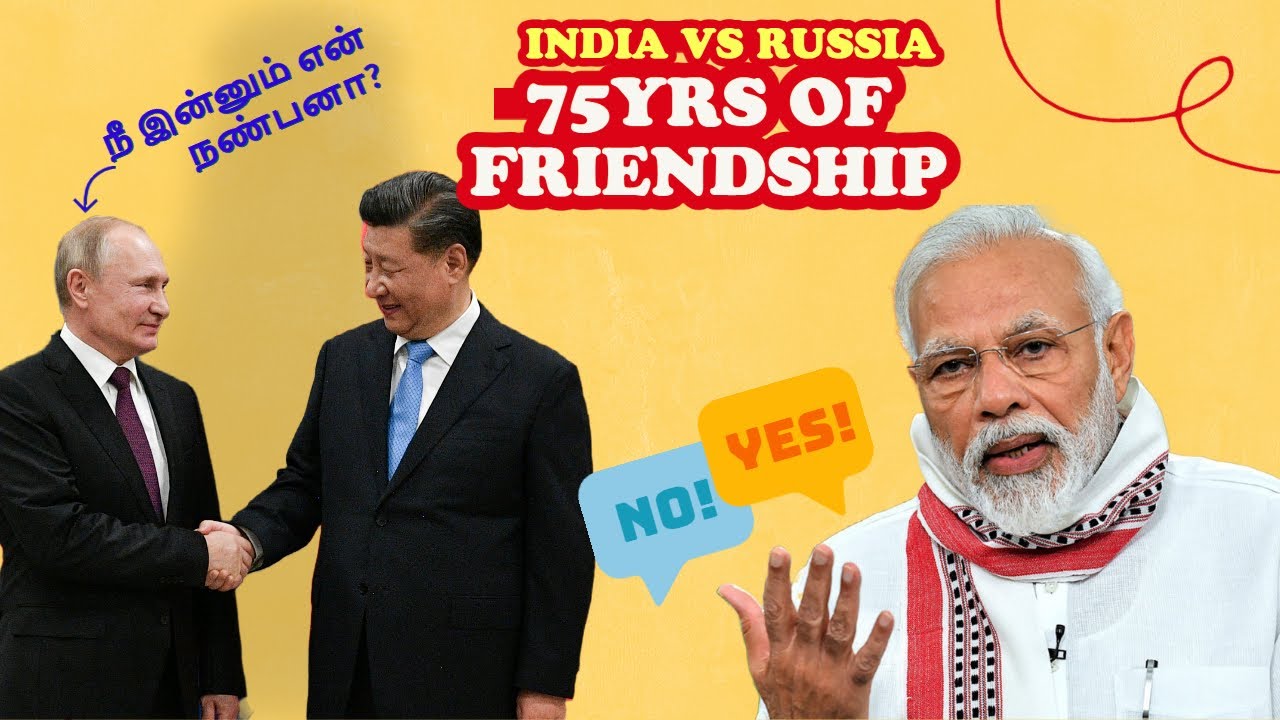 India and Russia - 75 years Friendship | நீ இன்னும் என் நண்பனா ?? - YouTube