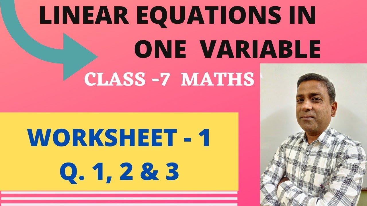 D.A.V. Maths | Linear Equations in One Variable | Class 7 | Worksheet 1 ...
